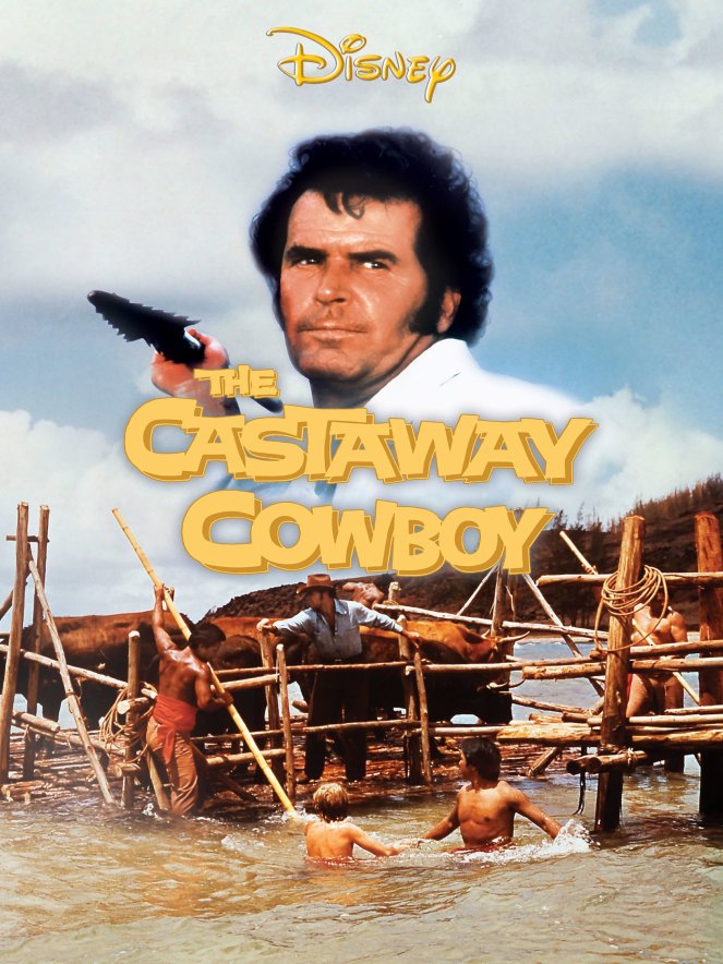 The Castaway Cowboy (1974) – My Live Action Disney Project