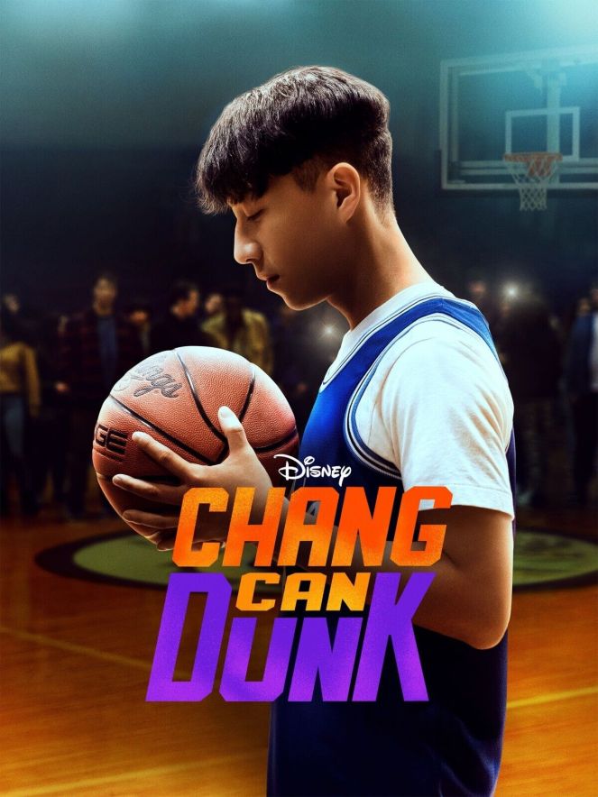 Chang Can Dunk (2023) – My Live Action Disney Project